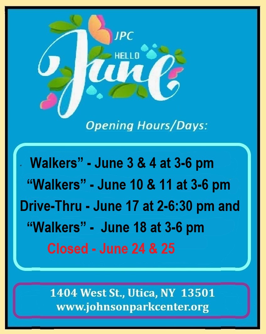 June 2024 Johnson Park Center (JPC) Food Pantry Schedule Opening Days ...